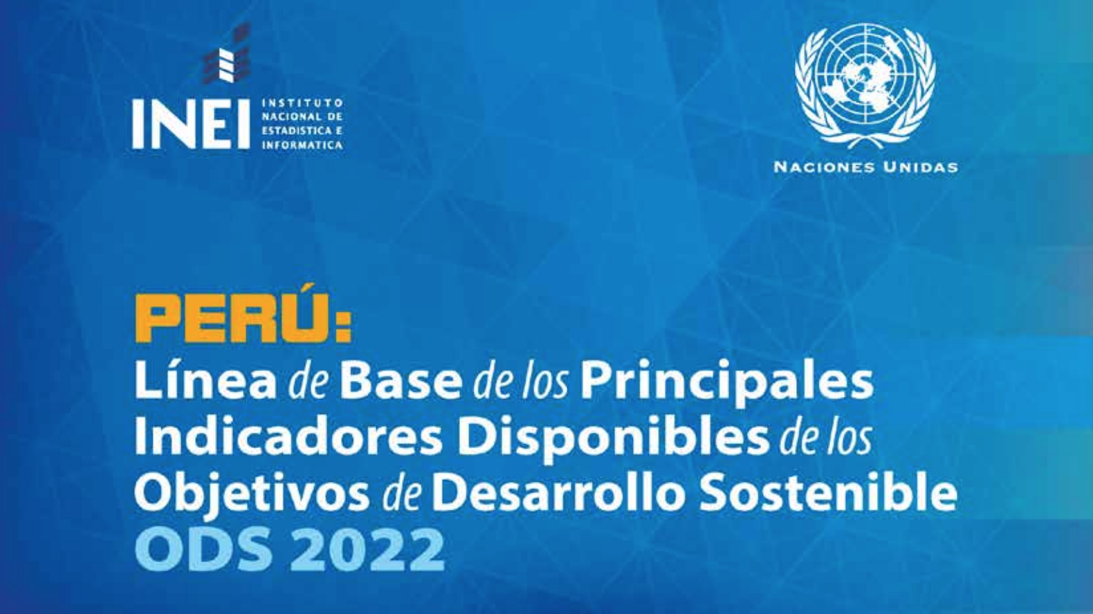Perú: Línea de Base de los Principales Indicadores Disponibles de los ...