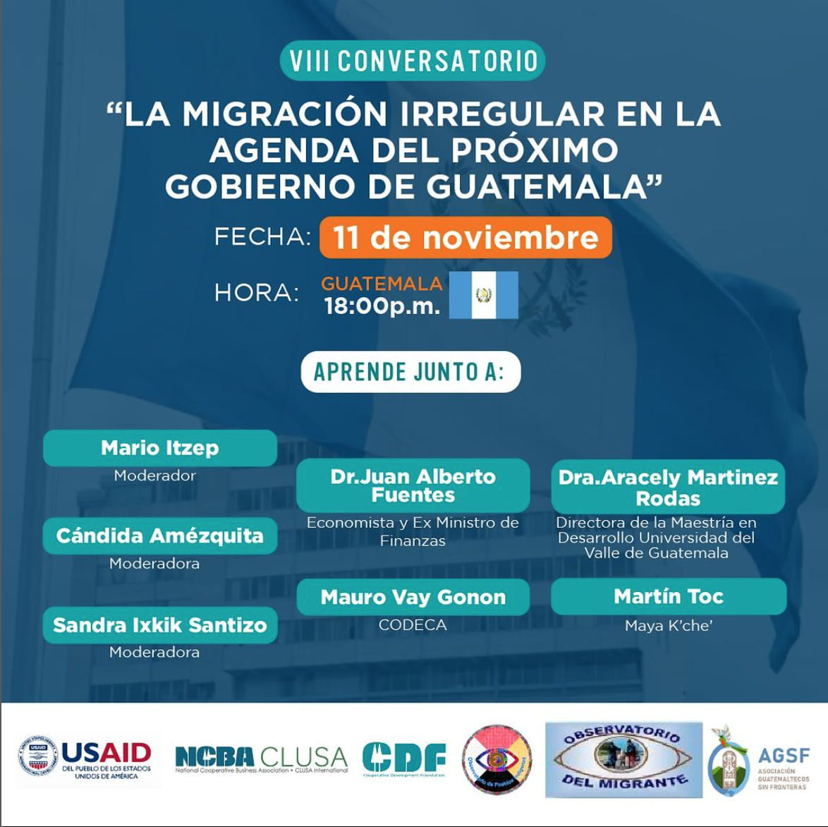 VIII Conversatorio: La migración irregular en la agenda del próximo gobierno de Guatemala | Coop ...