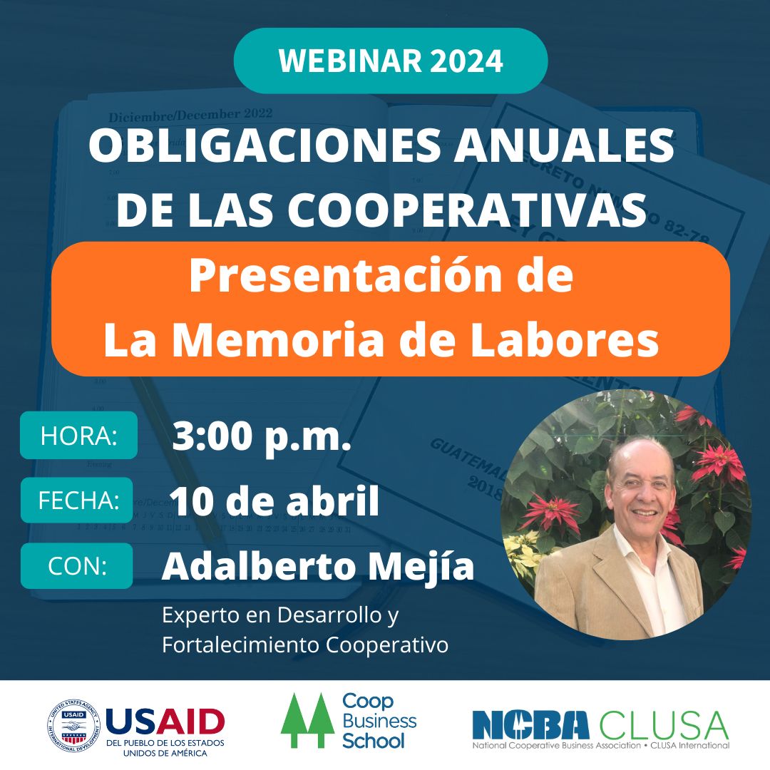 Cumplimiento de Obligaciones Anuales de las Cooperativas: "Presentación de la Memoria de Labores ...